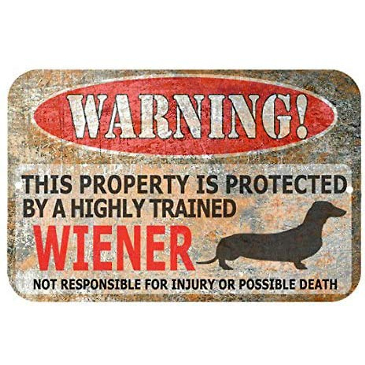 Dachshund Sign - Wiener Dog - Funny Metal Signs - Warning Sign - Protected by - Dachshund - Sign - Dog Lover Gift - Weiner Dog 8" x 12" Sign