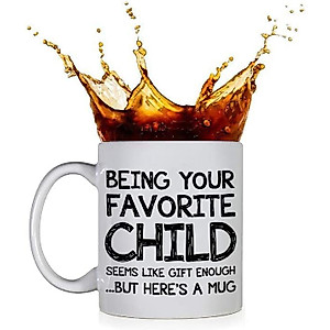 Generic Funny Coffee Mug Being Your Favorite Child Best Mom & Dad Christmas Gifts Unique Gag Xmas Gifts from Daughter, Son, Kids Parents Bday Present Idea Fun Novelty Cup for Men, Women