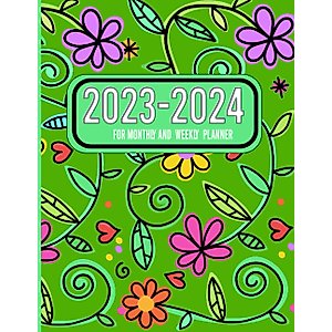 2023-2024 Monthly and Weekly Planner: 18 Months (July 2023 through December 2024) with Holidays, Organize Agenda Schedule Yearly, Contact Information, Passwords Log and Birthday Tracking