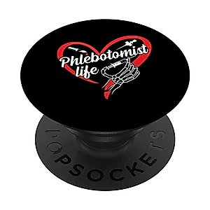 Phlebotomist Life Phlebotomy Phlebotomist PopSockets Standard PopGrip