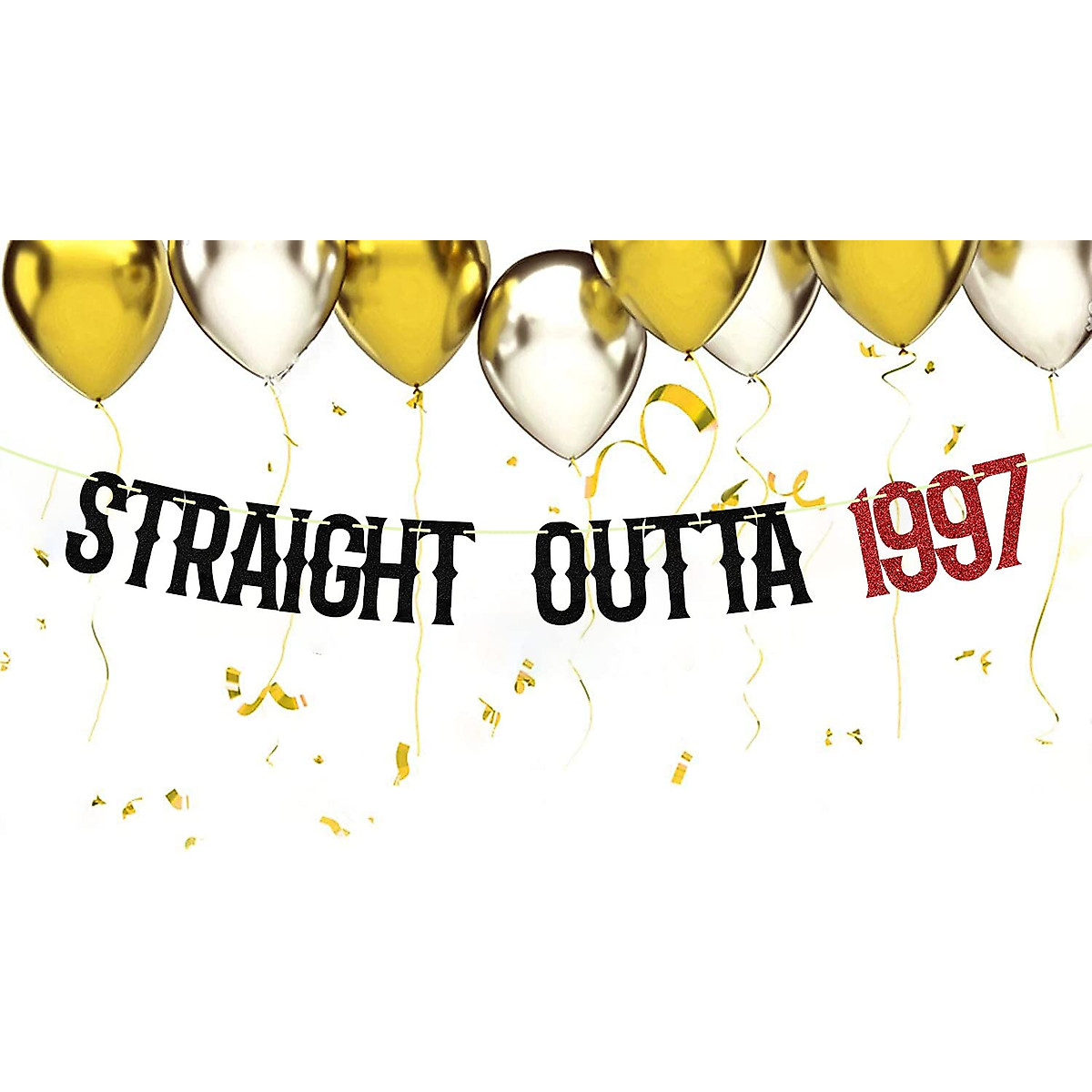 Straight Outta 1997 Banner- Happy 25th Birthday Cheers to 25 Years, 25 and Fabulous Wedding Anniversary Party Sign 25th Birthday Party Decorations