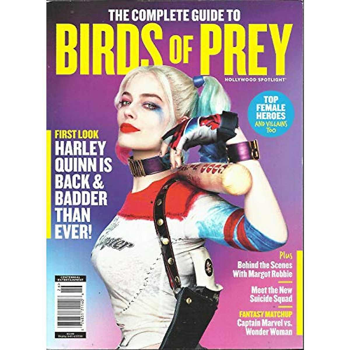 THE COMPLETE GUIDE TO BIRDS OF PREY, HOLLYWOOD SPOTLIGHT SPECIAL ISSUE, 2020