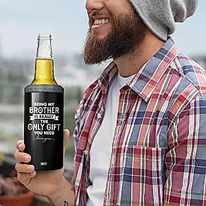 SANDJEST 4-in-1 Design Brother Tumbler & Can Cooler Gift - Being Brother is the Only Gift You Need Cans Coozie - Black Can Holder Christmas Birthday Gifts for Brothers from Sisters, Bros