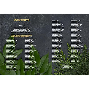 Pacific Northwest Medicinal Plants: Identify, Harvest, and Use 120 Wild Herbs for Health and Wellness (Medicinal Plants Series)