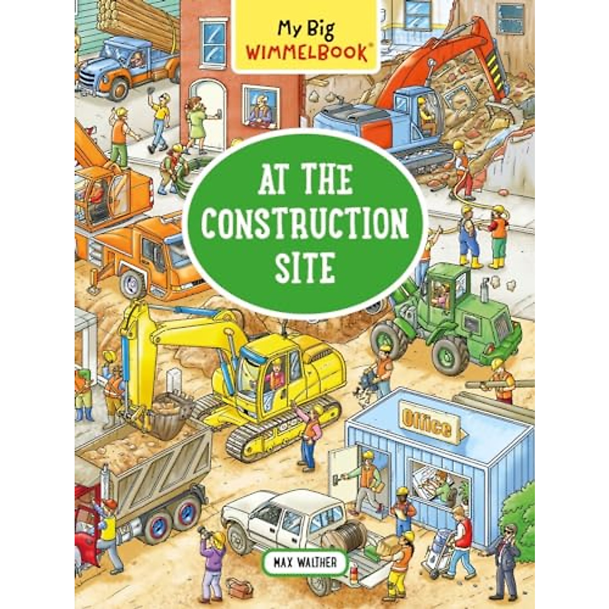 My Big Wimmelbook―At the Construction Site