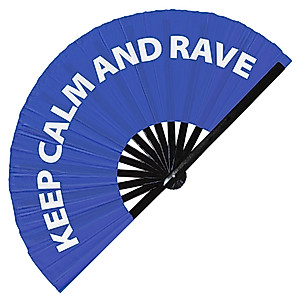 Keep Calm and Rave hand fan foldable bamboo circuit hand fan funny gag slang words expressions statement gifts Festival accessories Rave handheld Circuit event fan Clack fans (Blue)
