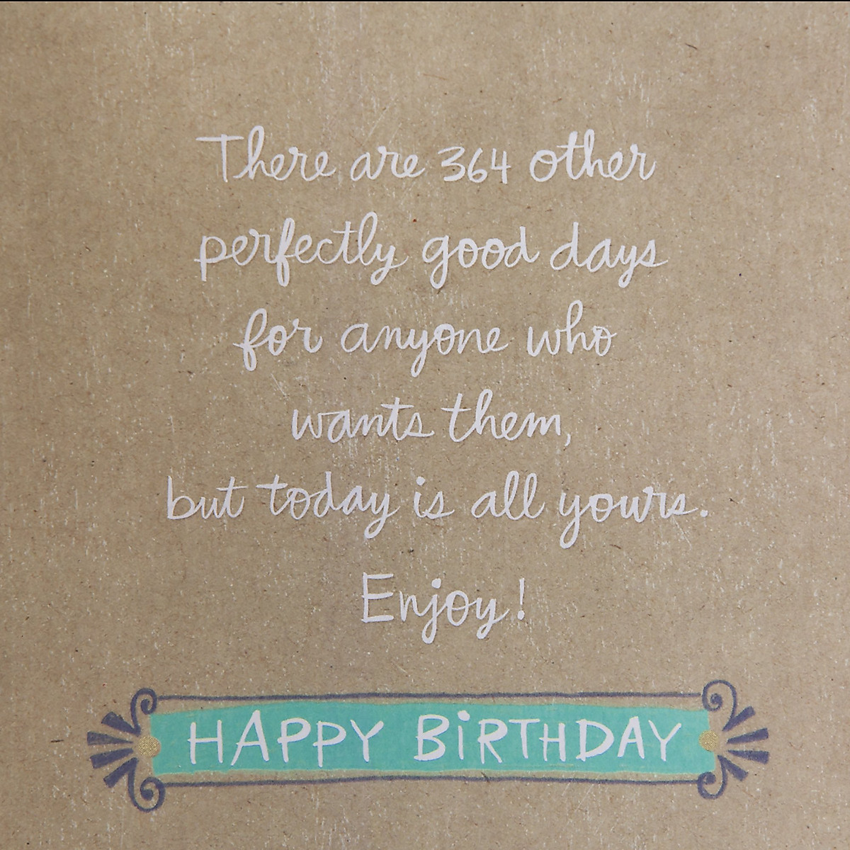 Hallmark Birthday Greeting Card (Today is a Good Day)