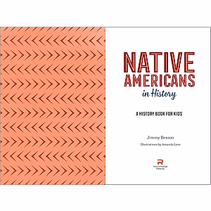 Native Americans in History: A History Book for Kids (Biographies for Kids)
