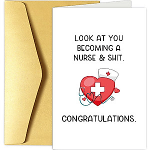 Chenive Nurse Graduation Card, Funny New Nurse Card, Graduation Card For Nursing School Graduate, Nursing Degree Card, Look At You Becoming a Nurse and Shit