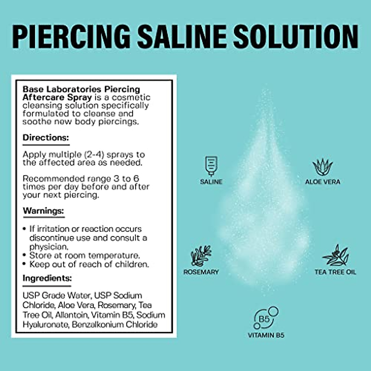 BASE LABORATORIES Piercing Aftercare Spray 4oz | Saline Spray for Piercings | Ear Piercing Cleaner Spray | Saline Solution for Piercings | Piercing & Keloid Bump Removal for Ears, Belly Nose Piercings