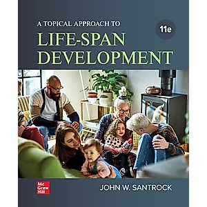 Loose Leaf for A Topical Approach to Life-Span Development