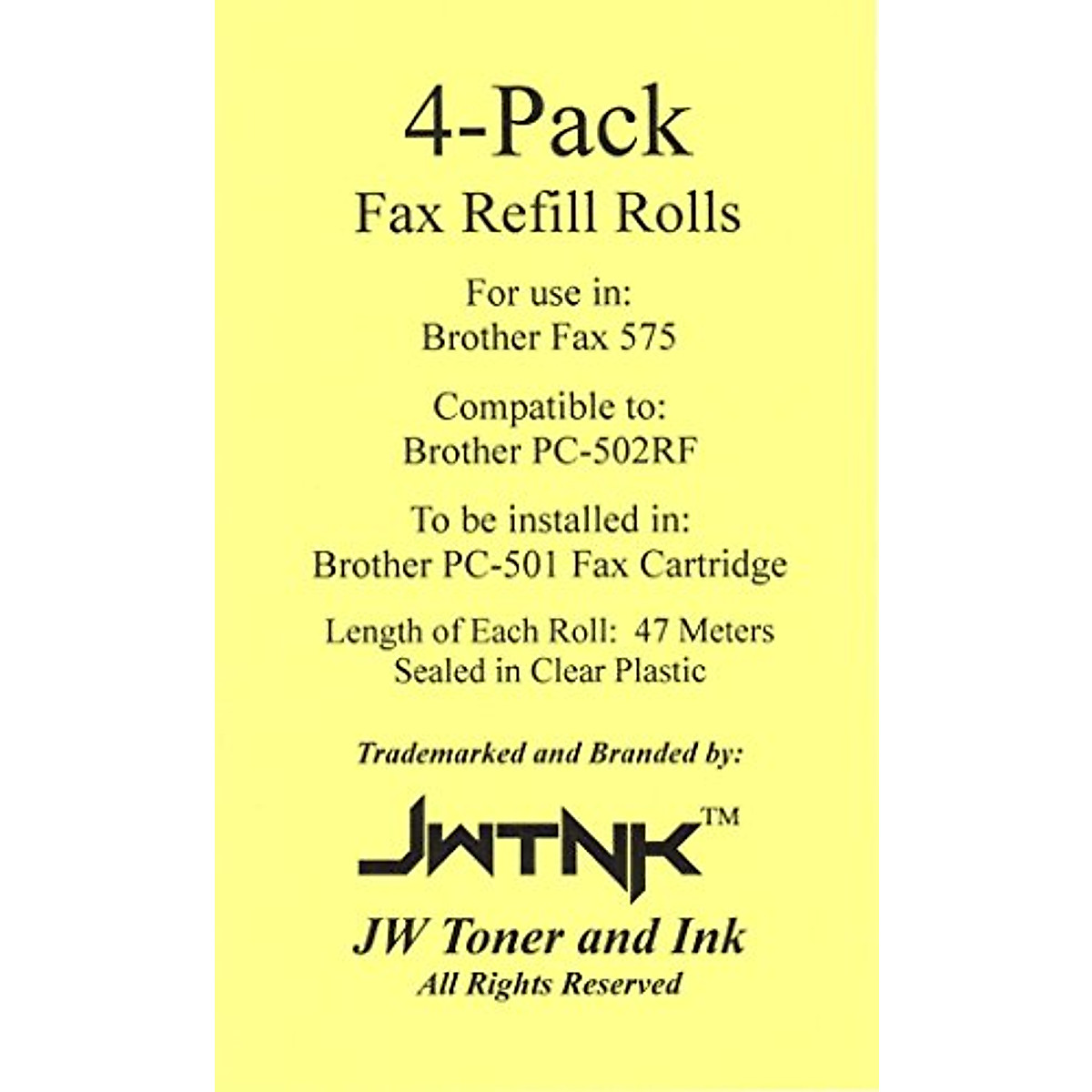 4-pack of PC-502RF Fax Film Ribbon Refill Rolls Compatible with Brother Fax 575