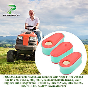 POSEAGLE 3 Pack 795066 Air Filter Replaces 795066, 796254 for 775, 775EX, 800, 800E, 825E, 850, 850E, 875EX, 950E Series Engine and HD775HW, HU775AWD, HU775BBC, HU775H, HU775HW Lawn Mowers