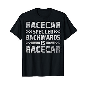 Race Cars Racecar Spelled Backwards Race Car Racing Apparel T-Shirt