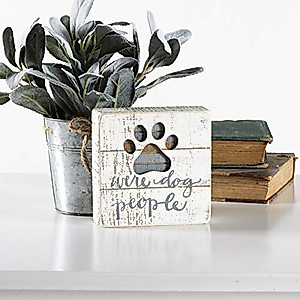 Primitives by Kathy Hand-Lettered Slat Box Sign, We're Dog People
