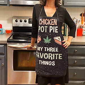 Chicken Pot Pie My Three Favorite Things Apron Funny 420 Baking Kitchen Smock Funny Graphic Kitchenwear 420 Funny Food Novelty Cookware Black Oven Mitt