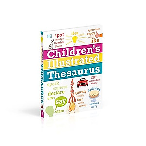 Children's Illustrated Thesaurus (DK Children's Illustrated Reference)