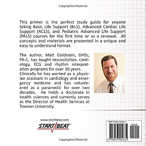 BLS, ACLS & PALS Down & EASY: Basic Life Support, Advanced Cardiac Life Support & Pediatric Advanced Life Support Primer