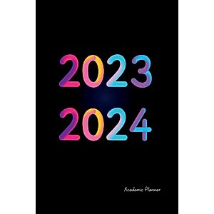 Academic Planner: 2023-2024 School Year, Weekly and Undated, Size 6x9