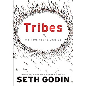 Tribes: We Need You to Lead Us
