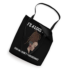 Cool Locs Gift For Women Loc'd Dreadlocks Dreads Hairstyle Tote Bag