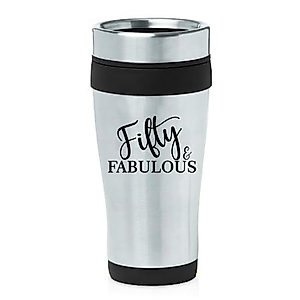 16oz Insulated Stainless Steel Travel Mug Coffee Mug Tumbler Fifty And Fabulous 50th Birthday (Black)