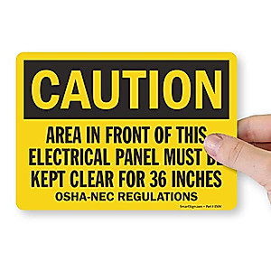 SmartSign 10 x 14" Caution - Area In Front Of This Electrical Panel Must Be Kept Clear For 36 Inches, OSHA-NEC Regulations” Sign, Digital Printing, 55 mil HDPE Plastic, Black and Yellow