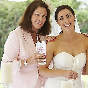 Your Dream Party Shop Mother of the Bride Tumbler, 22oz - Stainless Steel Insulated Wine Cup with Lid and Straw - Mother of the Bride Gifts From Daughter
