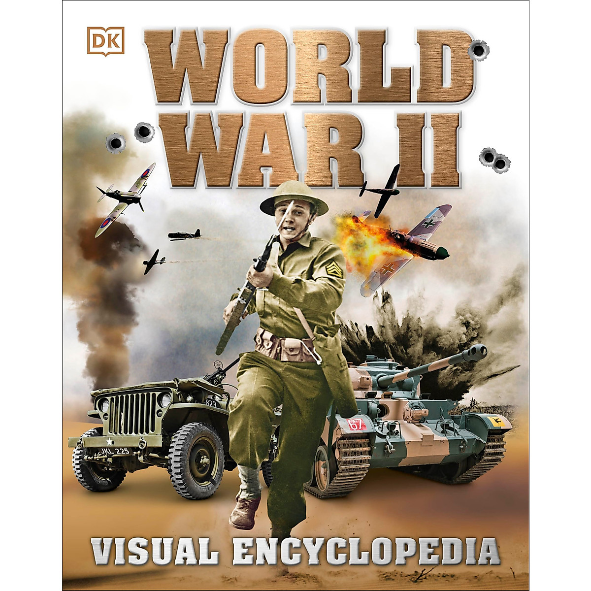 World War II: Visual Encyclopedia (DK Children's Visual Encyclopedias)