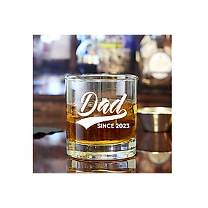 New Dad Gifts - Dad Since 2023" Whiskey Glass 11oz - Funny and Unique Gift Idea for New Dad, From Daughter, Son, 1st, Expectant, Daddy to Be
