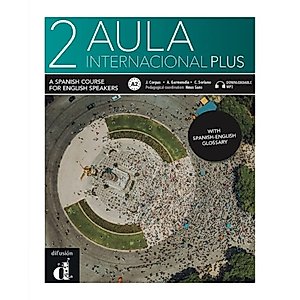 Aula Internacional Plus 2. Ed. Inglesa. Libro del Alumno