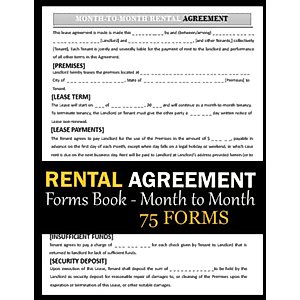 Rental Agreement Forms Book Month To Month: 75 Forms | Month-to-Month Lease Agreement Forms Book For Property Rent