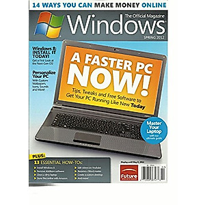 WINDOWS, SPRING, 2012 THE OFFICIAL MAGAZINE (14 WAYS YOU CAN MAKE MONEY ONLINE