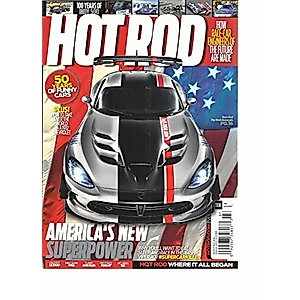 HOT ROD MAGAZINE, JULY, 2016 AMERICA'S NEW SUPERPOWER *50 YEARS OF FUNNY CARS