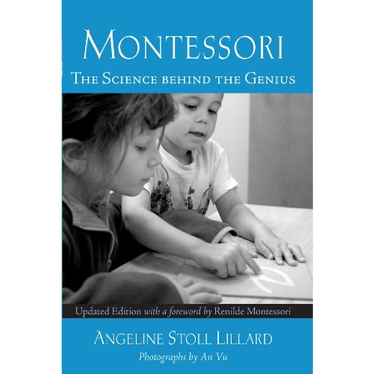 Montessori: The Science Behind the Genius