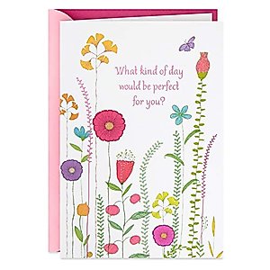 Hallmark Birthday Card (Perfect Day for You)