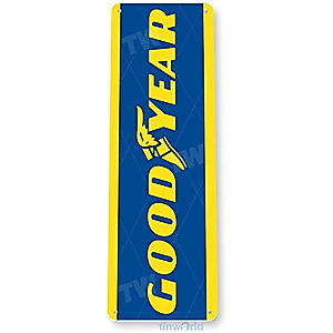 Tinworld Tin Sign Good Year Tires Store Metal Sign Decor Auto Shop Garage Cave B150