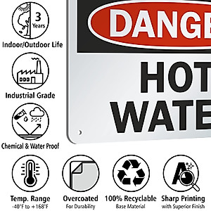 SmartSign 7 x 10 inch “Danger - Hot Water” OSHA Sign with Pre-Cleared Holes, Digital Printing, 55 mil HDPE Plastic, Red, Black and White