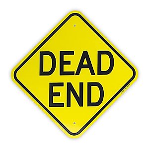 Dead End Sign，- 12"x 12" - .040 Aluminum Reflective Sign Rust Free Aluminum-UV Protected and Weatherproof