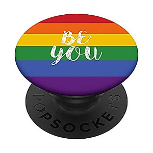 LGBT Pride Rainbow Flag Be You PopSockets Swappable PopGrip