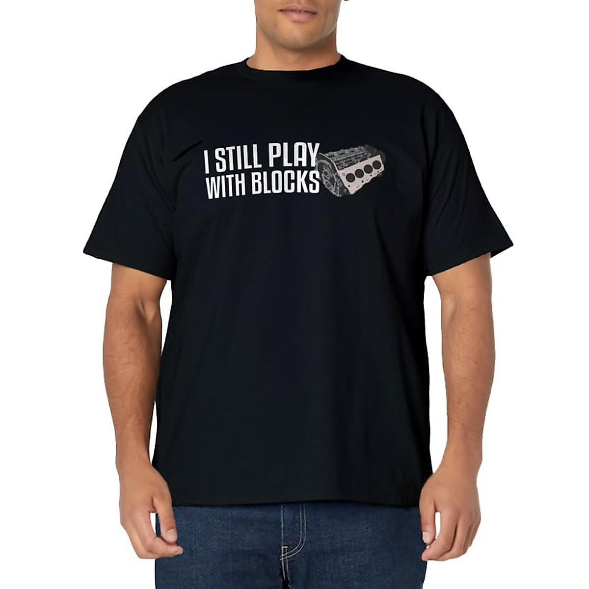 I Still Play With Blocks T-Shirt