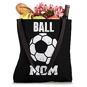 Ball Mom Funny Soccer Mom Tote Bag