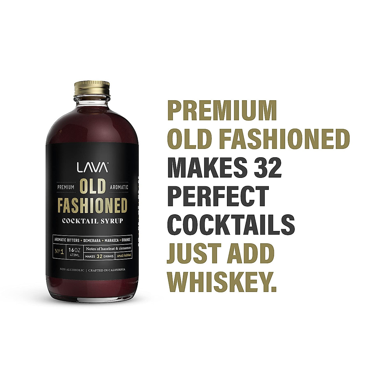 LAVA Premium Aromatic Old Fashioned Cocktail Syrup 16oz, Makes 32 Cocktails, Made with Aromatic Bitters, Demerara, Marasca Cherry, Orange Zest, Hazelnut and Cinnamon. Ready to Use. Just Add Whiskey.