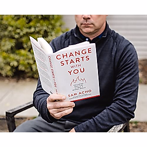 Change Starts with You: Following Your Fire to Heal a Broken World