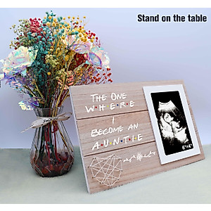 Baby Gift Shower for Aunt-The One Where I Become An Auntie-Baby Reveal Gifts for Auntie Sister Best Friends-New Aunt to Be-Pregnancy Announcement Gift-Wood Picture Frame Photo Frame for 6''×4'' Photo