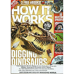 HOW IT WORKS MAGAZINE, DIGGING FOR DINOSAURS * ISSUE, 2020 * ISSUE # 143