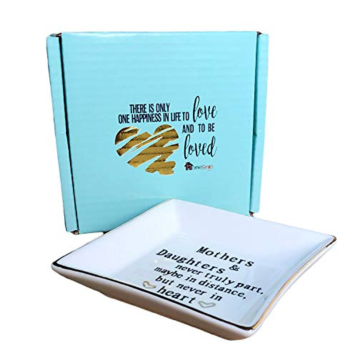 HOME SMILE Mother Gifts From Daughter,Daughter Birthday Gift from Mother, Ring Trinket Dish Jewelry Tray -Mothers and Daughters Never Truly Apart, Maybe in Distance But Never in Heart