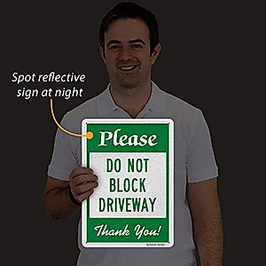SmartSign Do Not Block Driveway Sign, Please Do Not Block Driveway Thank You Sign | 10" x 14" Engineer Grade Reflective Aluminum