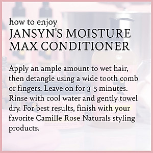 Camille Rose Jansyn's Moisture Max Conditioner, 8 Oz