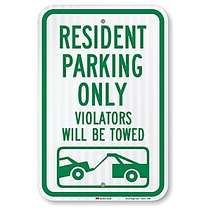 SmartSign "Resident Parking Only, Violators Towed" Sign | 12" x 18" 3M Diamond Grade Reflective Aluminum